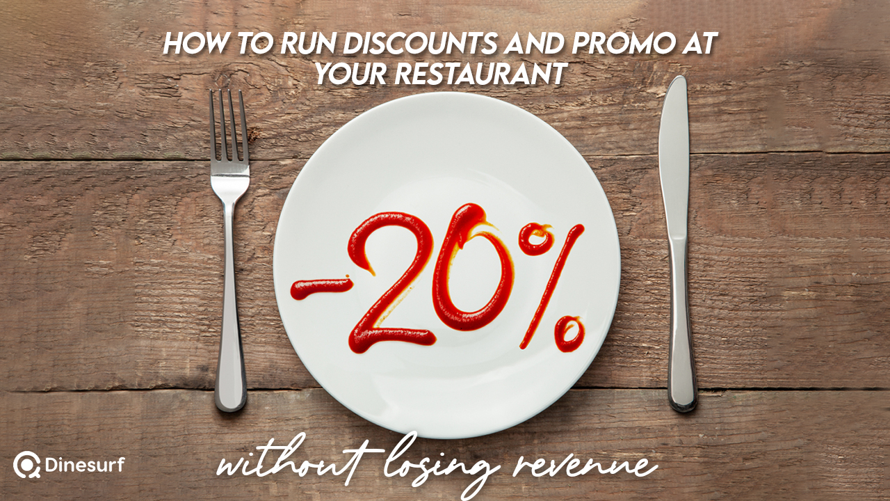 How to run discounts and promo at your restaurant without losing ...